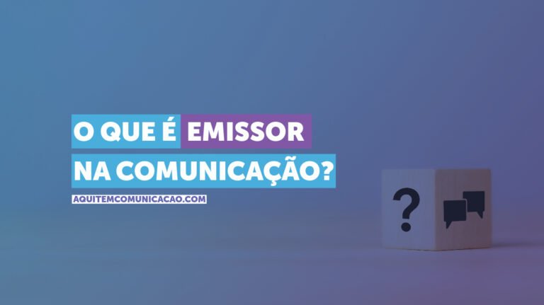 O que é emissor na comunicação?